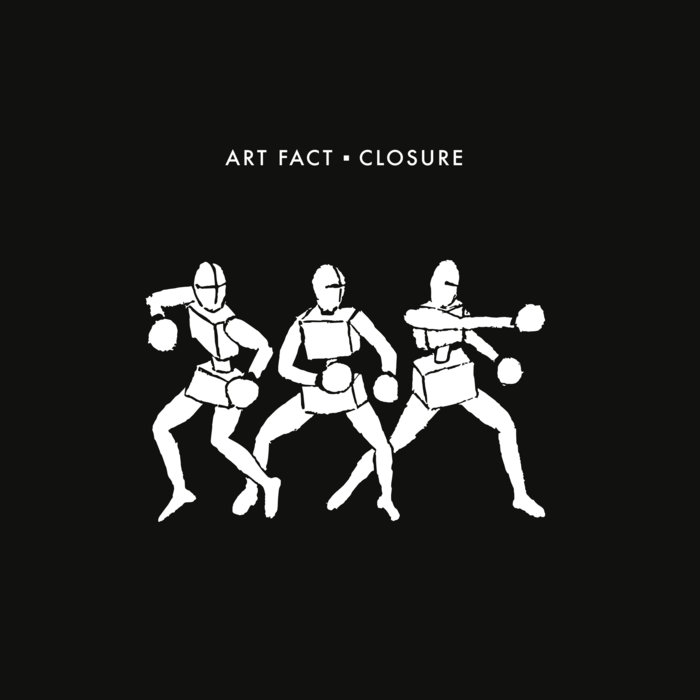 Closure | Art Fact