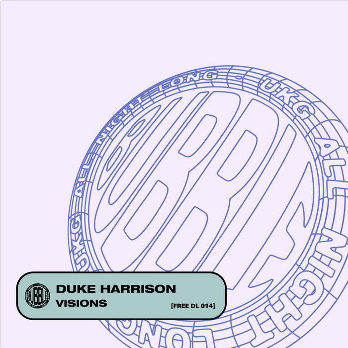 Visions | Duke Harrison | Bubble