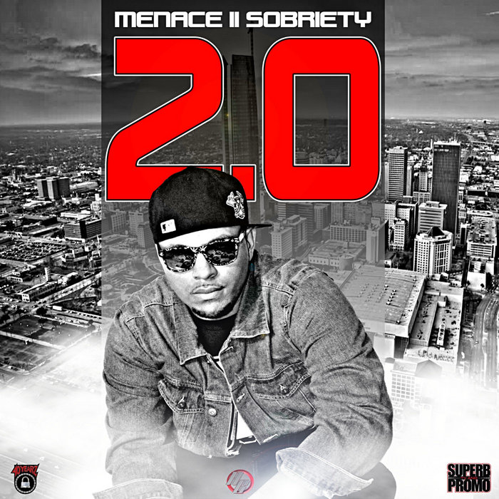 Menace II Sobriety 2.0 [Explicit] | Andre Graves | Superb TV and Promo