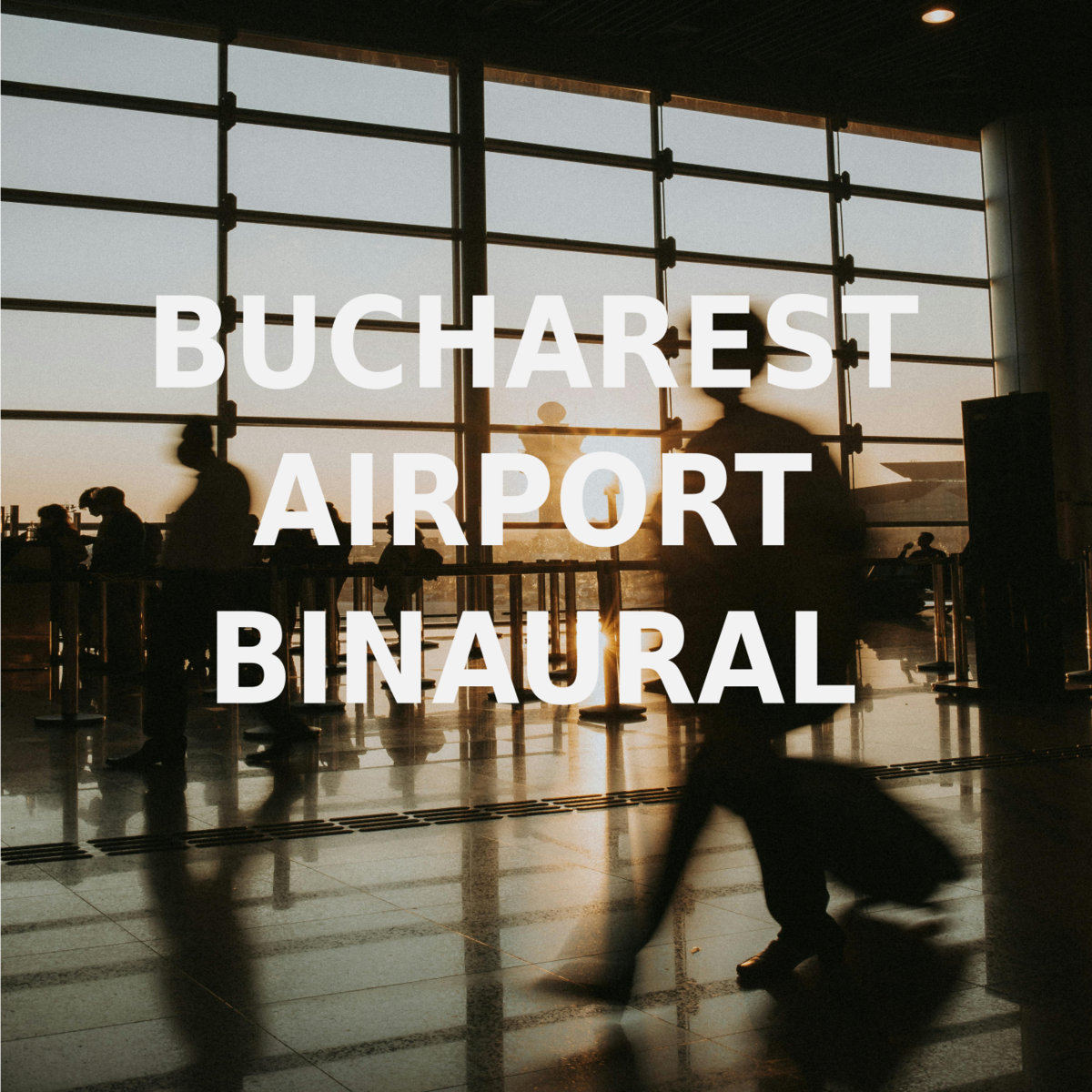 Bucharest Airport Interior Binaural Sounds Effect Library | Nomadic Soundscapes