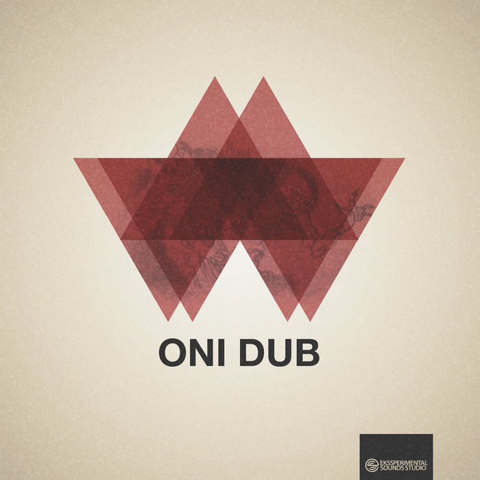 Oni Dub + Version | Ekss