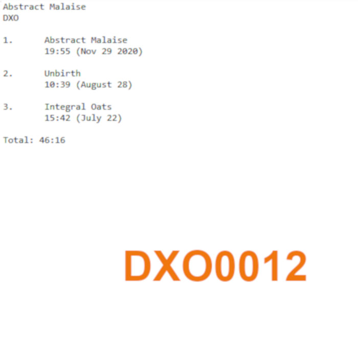 Abstract Malaise | DXO | Doxophobia
