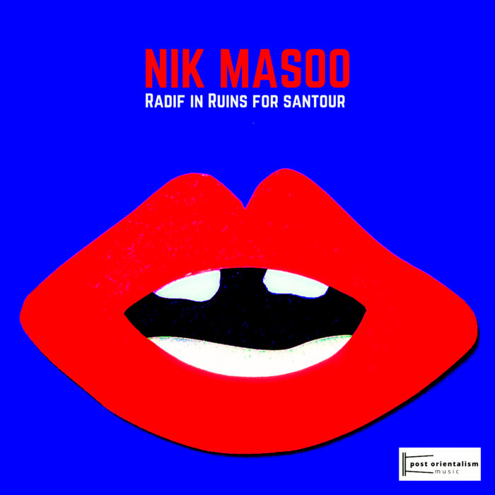 Radif in Ruins for Santur | Nik Masoo