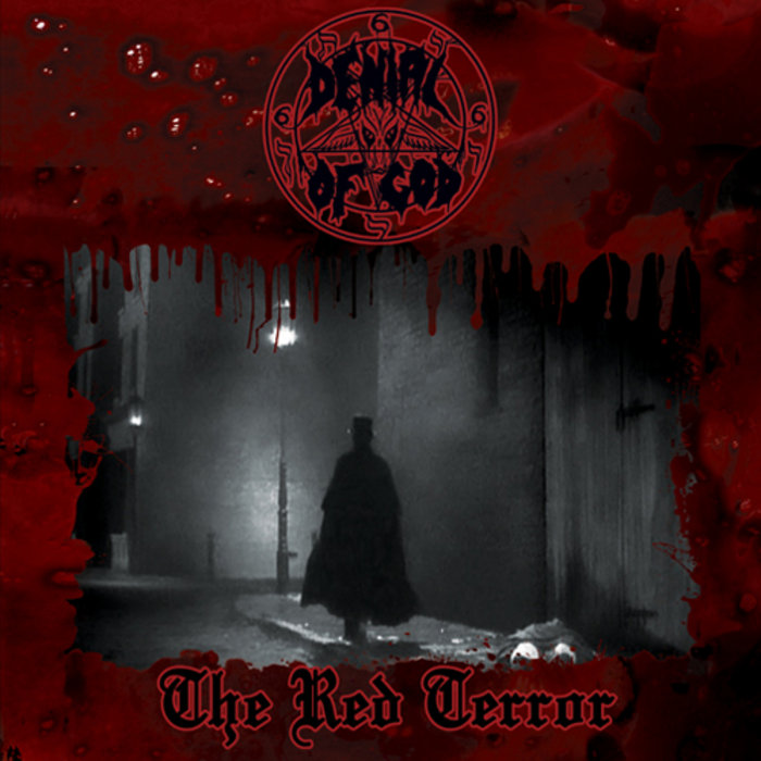 The Red Terror | Denial Of God