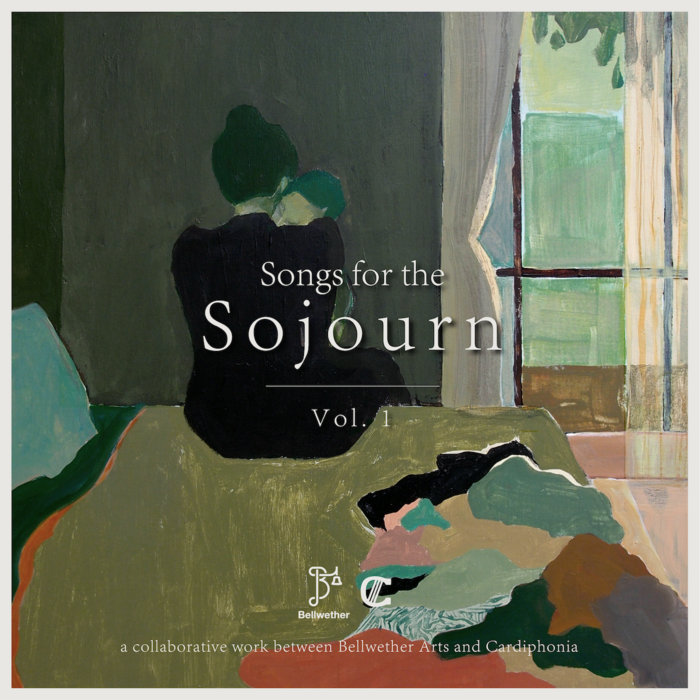 Songs for the Sojourn, Vol 1 | Cardiphonia Music