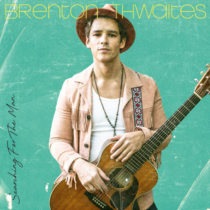 Searching For The Man | Brenton Thwaites