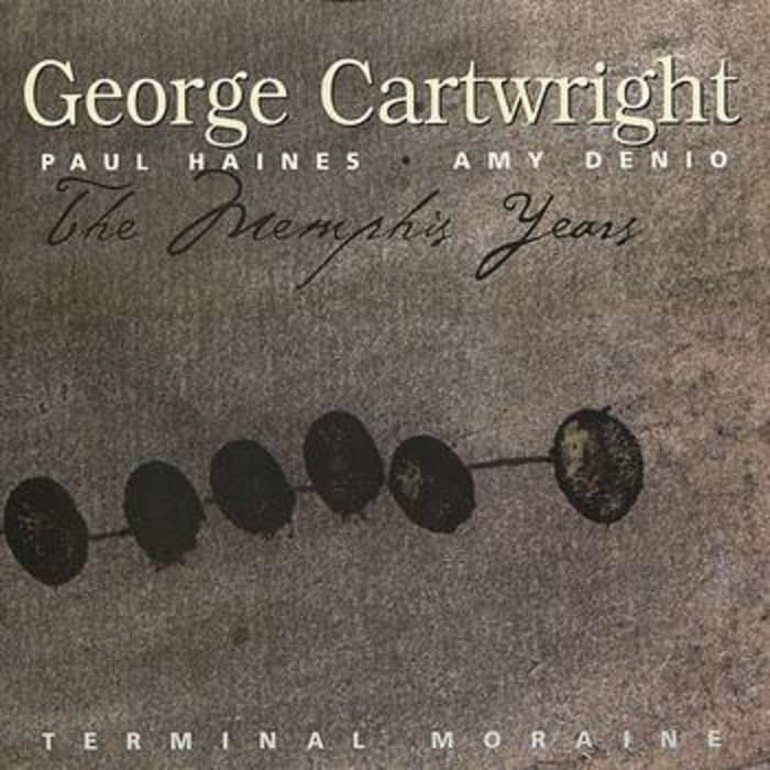 The Memphis Years | George Cartwright | Cuneiform Records