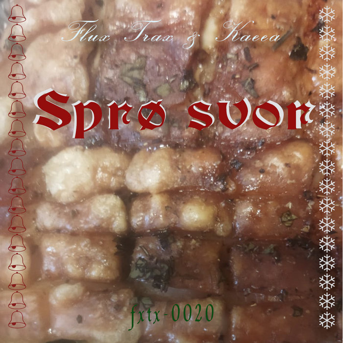 Sprø svor | Flux Trax