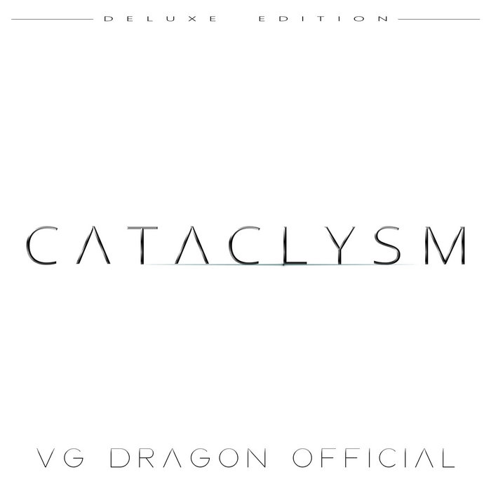 Cataclysm (Deluxe Edition) | VG Dragon