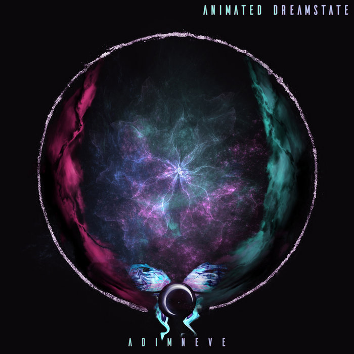 ANIMATED ☾ DREAMSTATE | ADIMNEVE