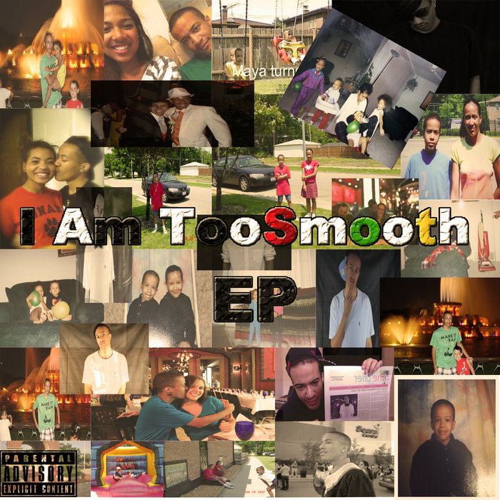 I Am TooSmooth -EP | TooSmooth