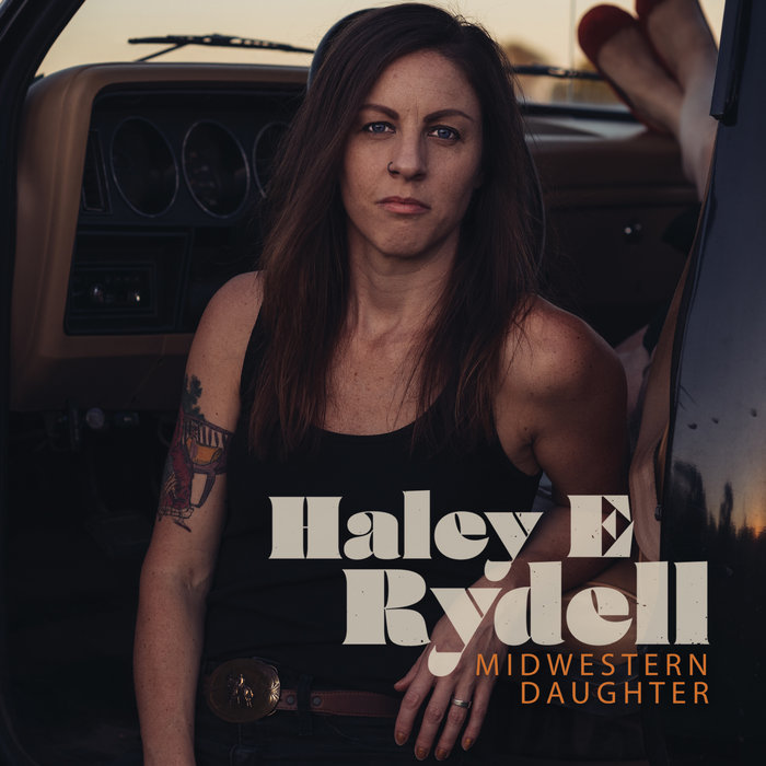 Midwestern Daughter | Haley E Rydell