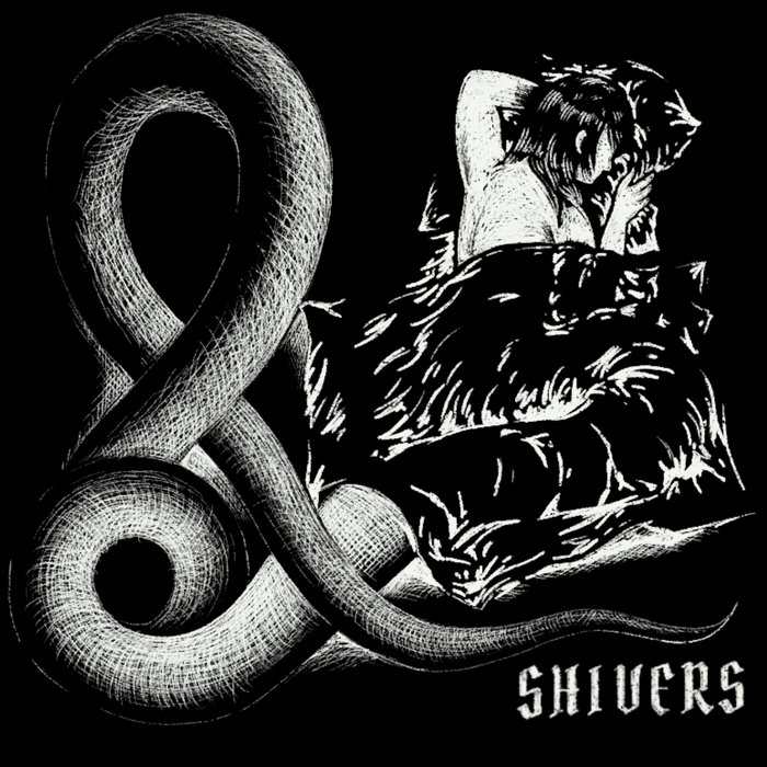 Shivers | Shivers