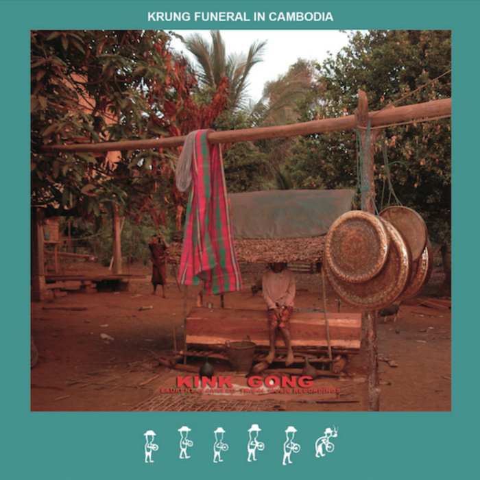 KRUNG GONGS FUNERAL RATANAKIRI CAMBODIA | KINK GONG 2003 | kinkgong