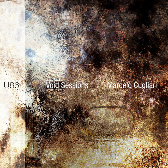 Void Sessions | Marcelo Cugliari | Unfathomless