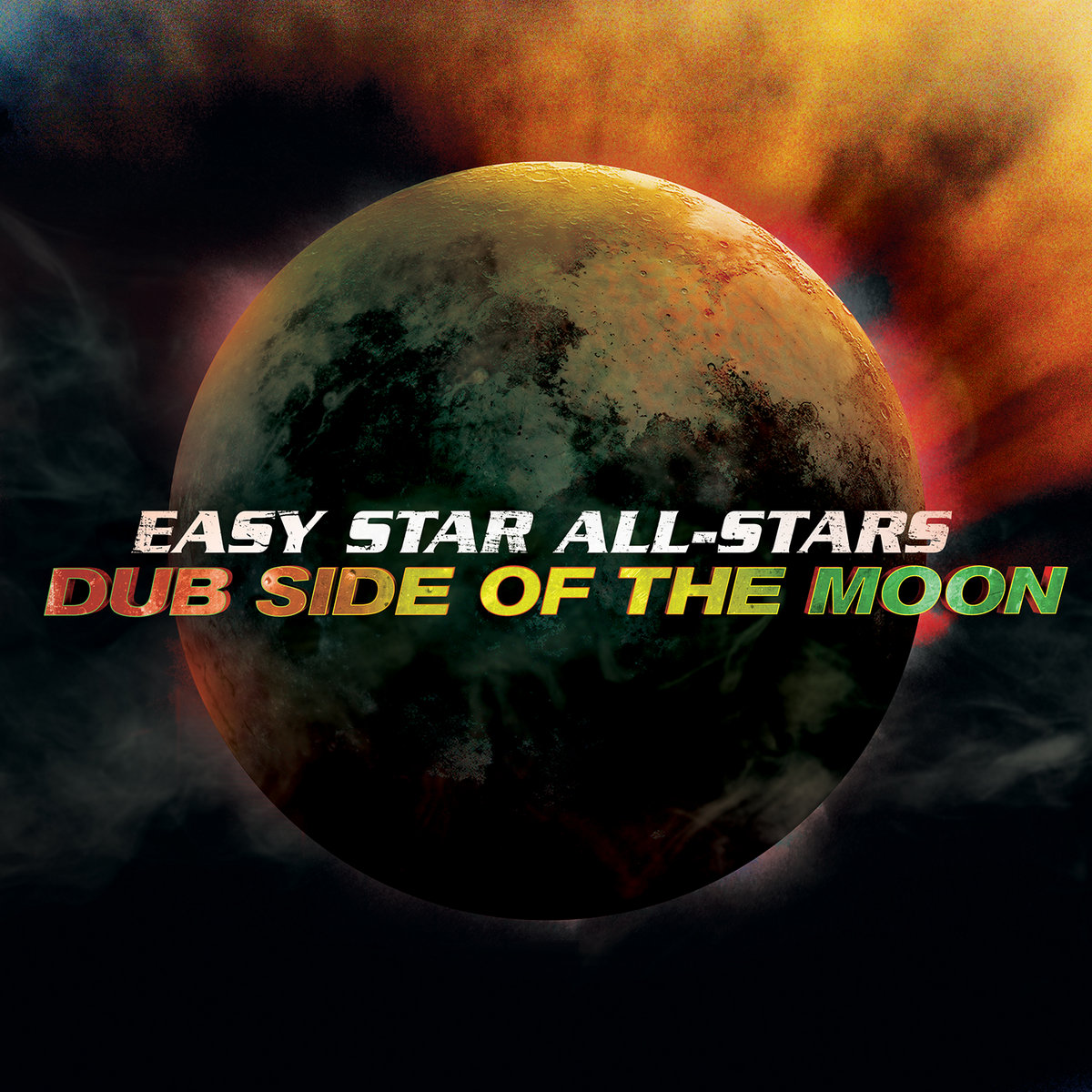 Dub Side Of The Moon (Anniversary Edition) | Easy Star All-Stars