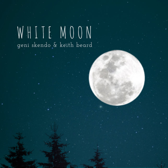 White Moon | Geni & Keith