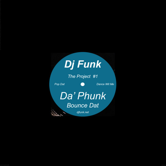 Da' Phunk | DJ FUNK