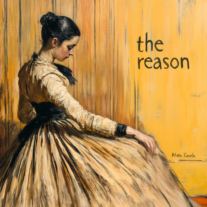 The reason | Alex Couch