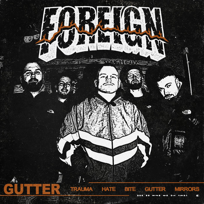 Foreign - Gutter | Foreign | Thrash Out Records