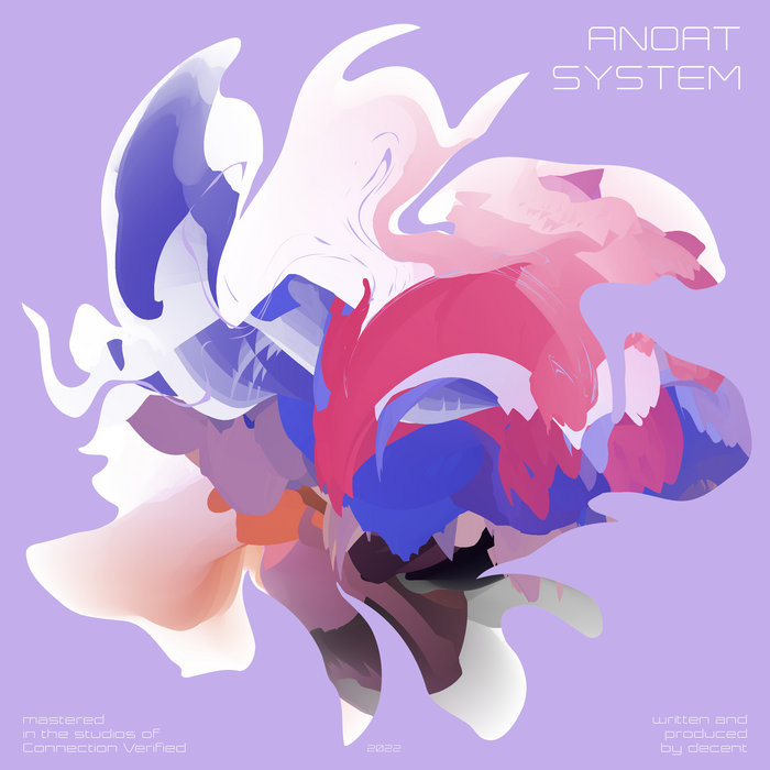 Anoat System | Decent