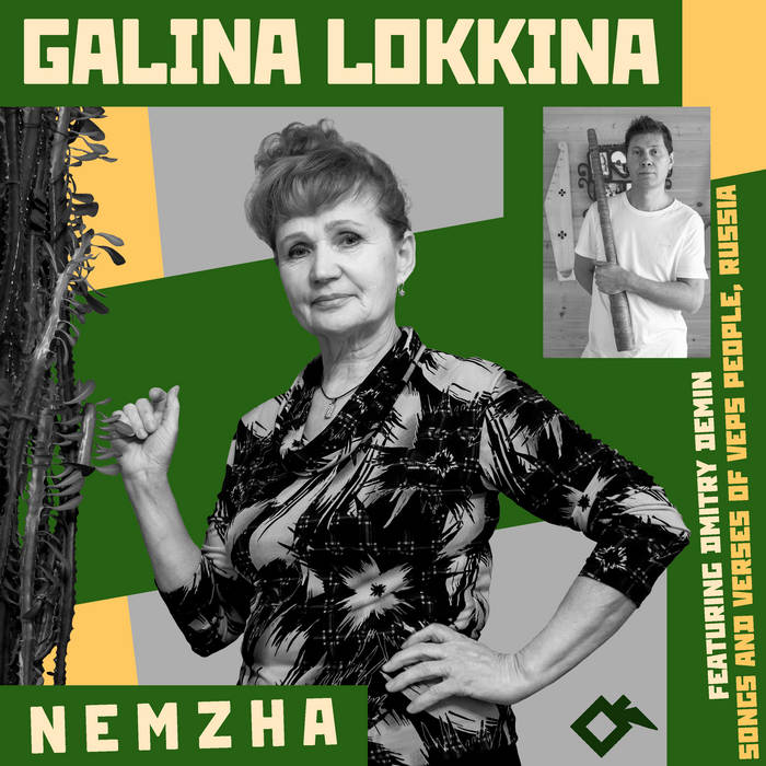 Nemzha: Songs and Verses of Veps People, Russia | Galina Lokkina ...