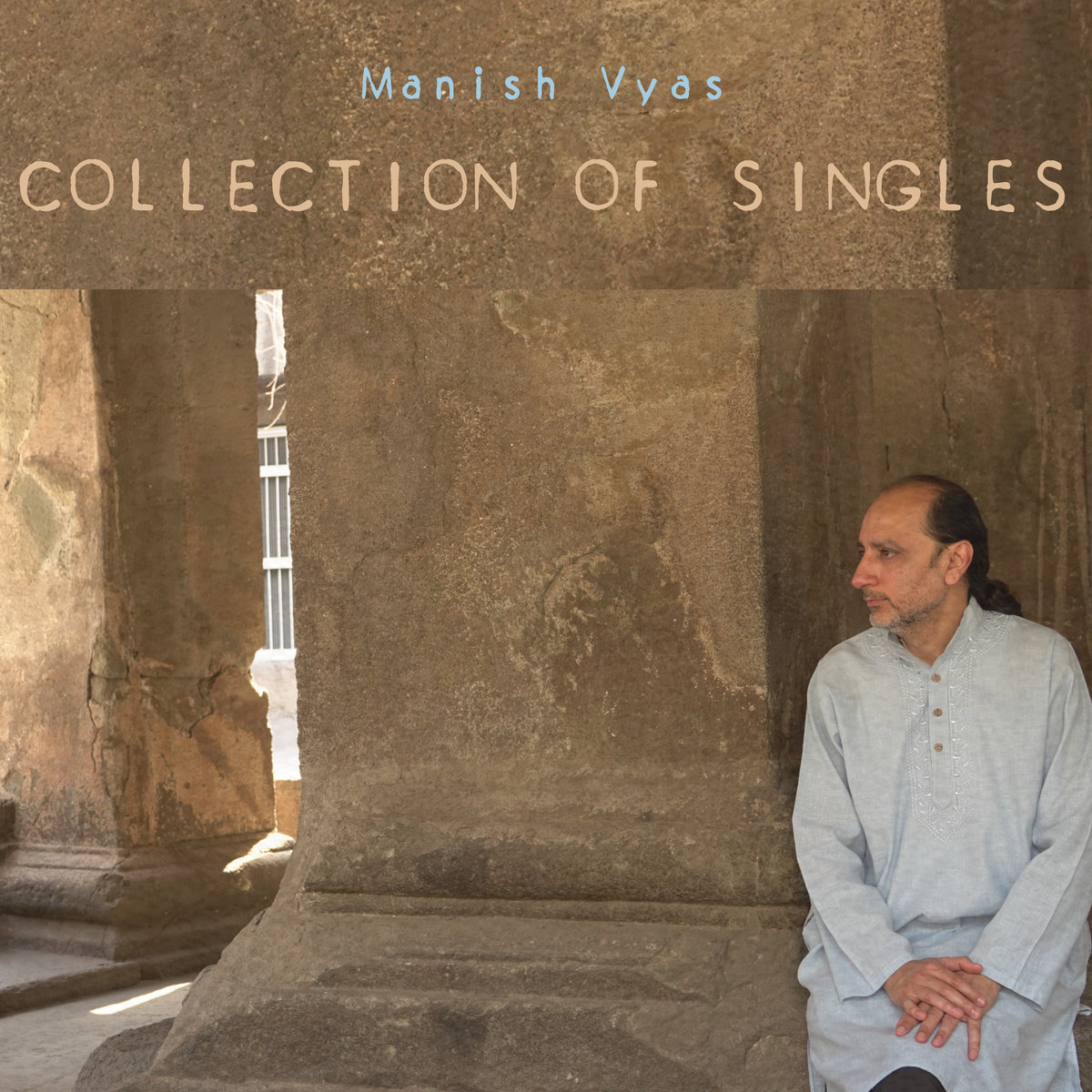 Collection of Singles | Manish Vyas