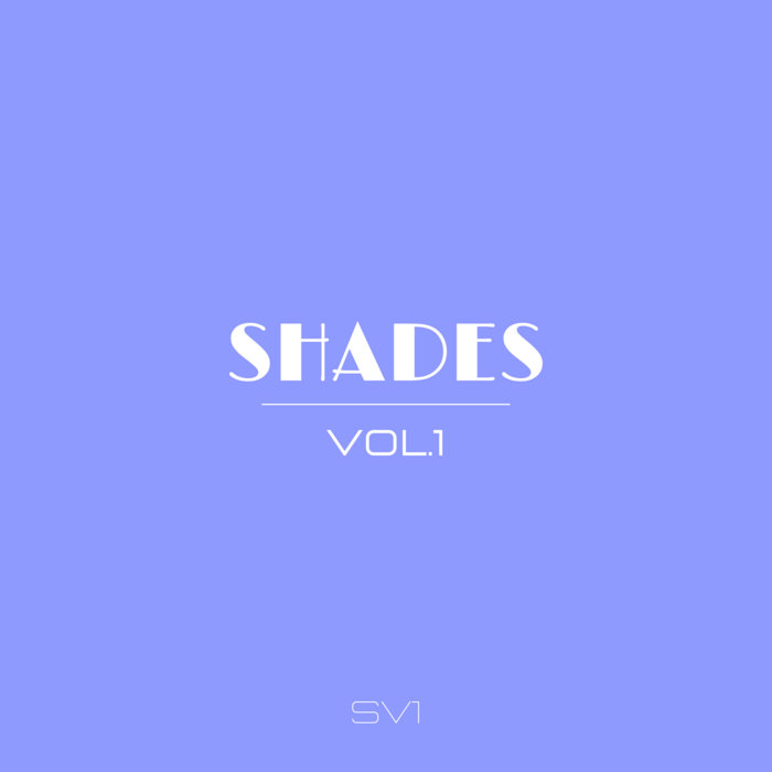 Shades: Vol.1 | MoodLess Prod | MoodLess Prod.