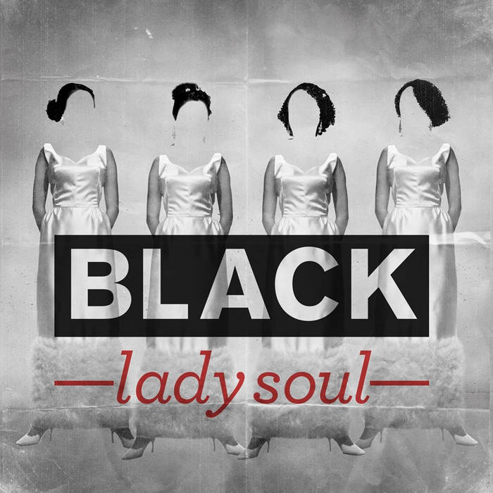Black Lady Soul | Black Lady Soul