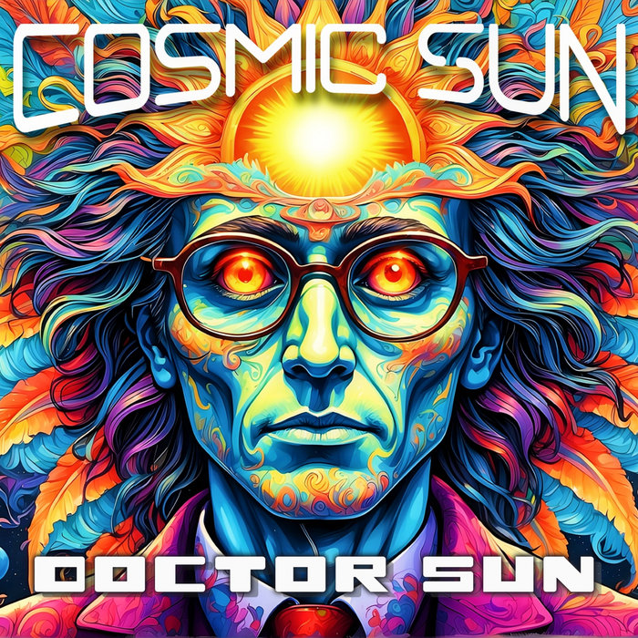 Doctor Sun | Cosmic Sun
