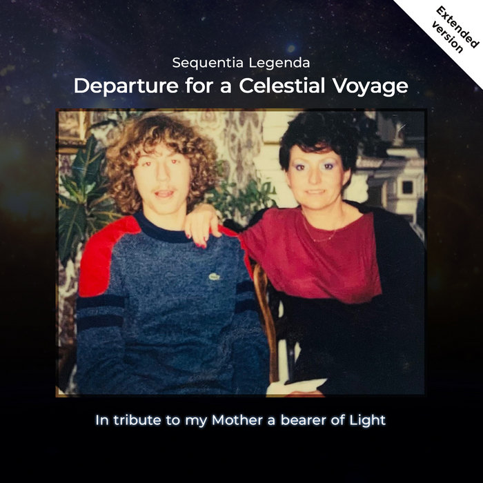 Departure for a Celestial Voyage – Extended version | sequentia legenda