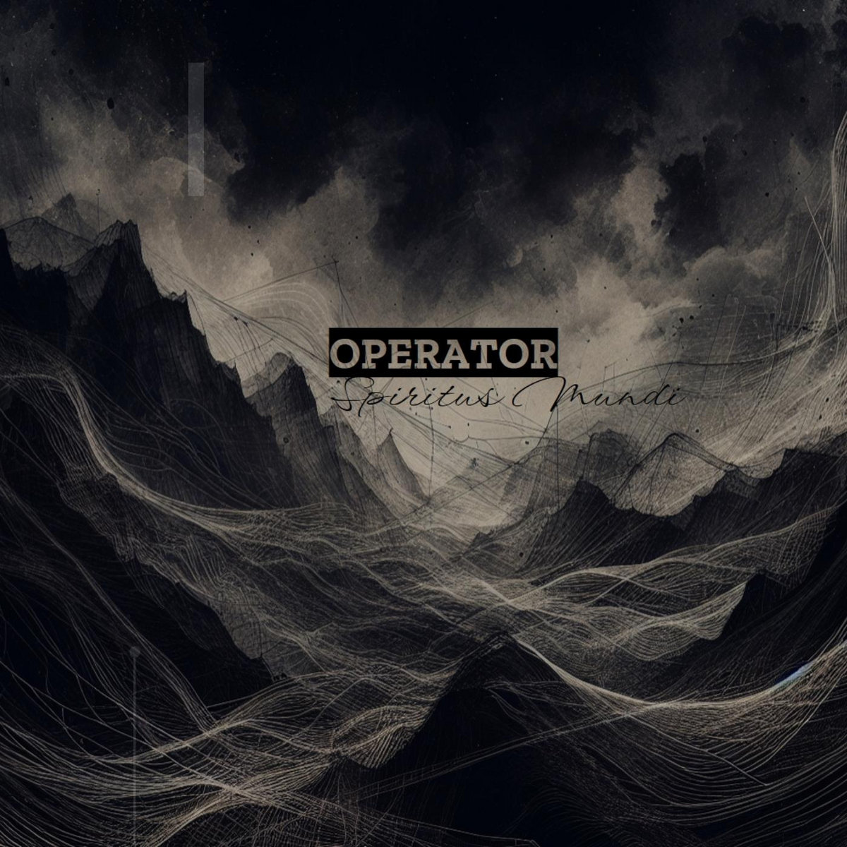 Spiritus Mundi | Operator