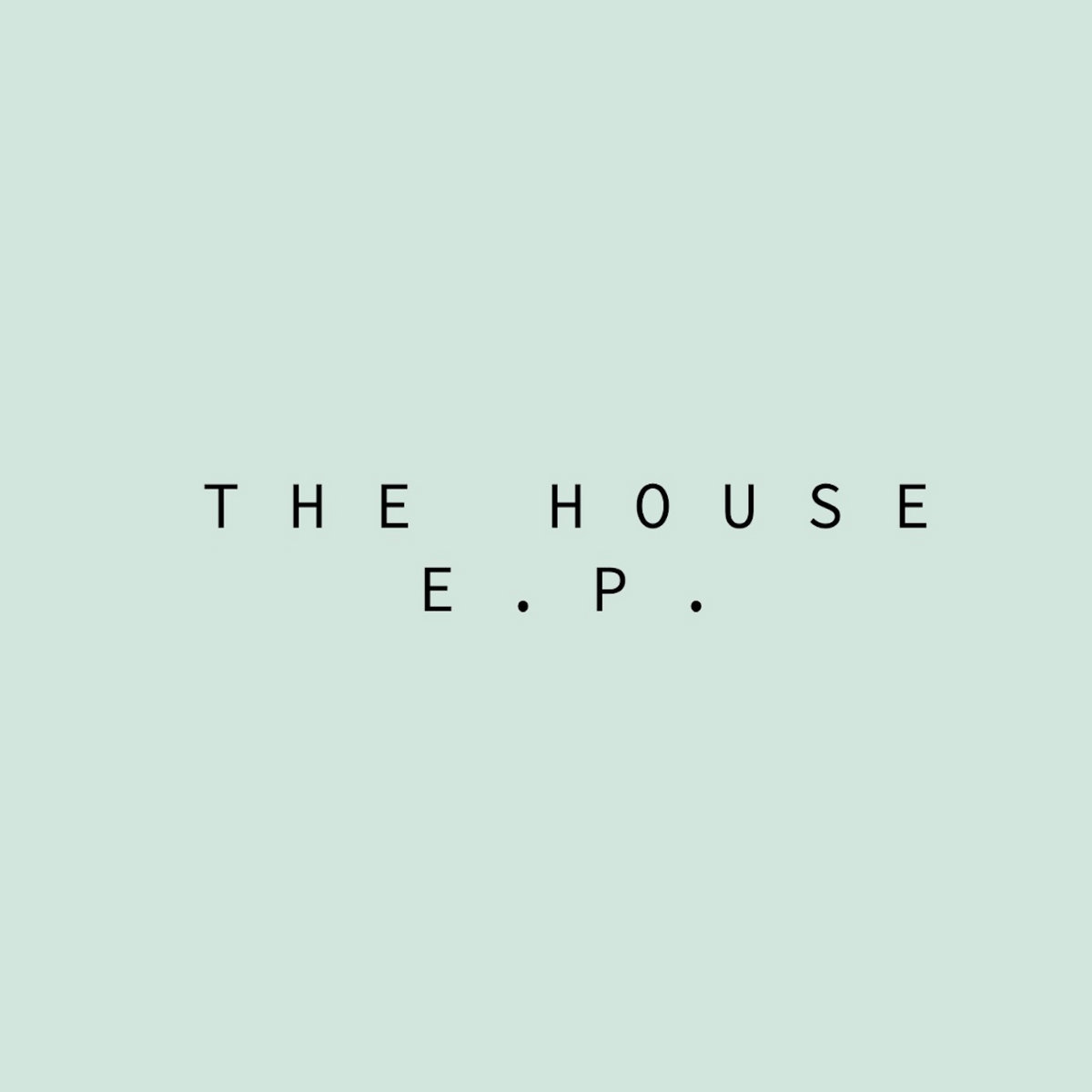 The House E.P. | J.Rocc
