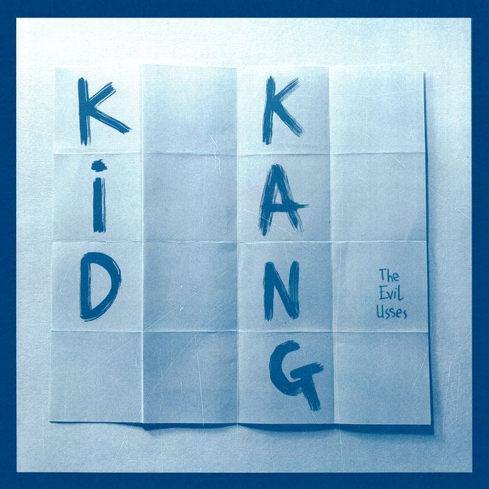 Kid Kang | The Evil Usses