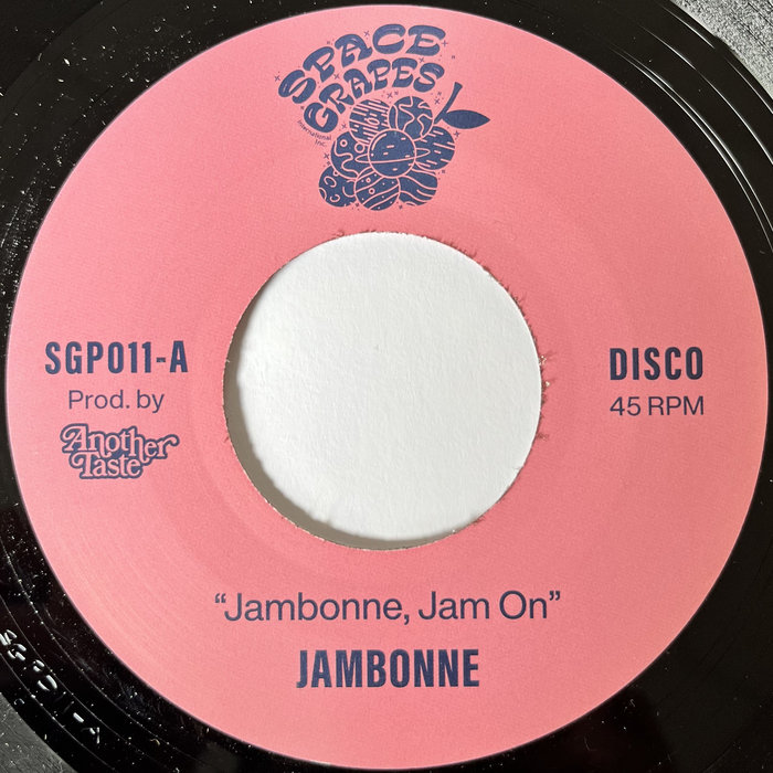 Jambonne, Jam On | Jambonne | Another Taste