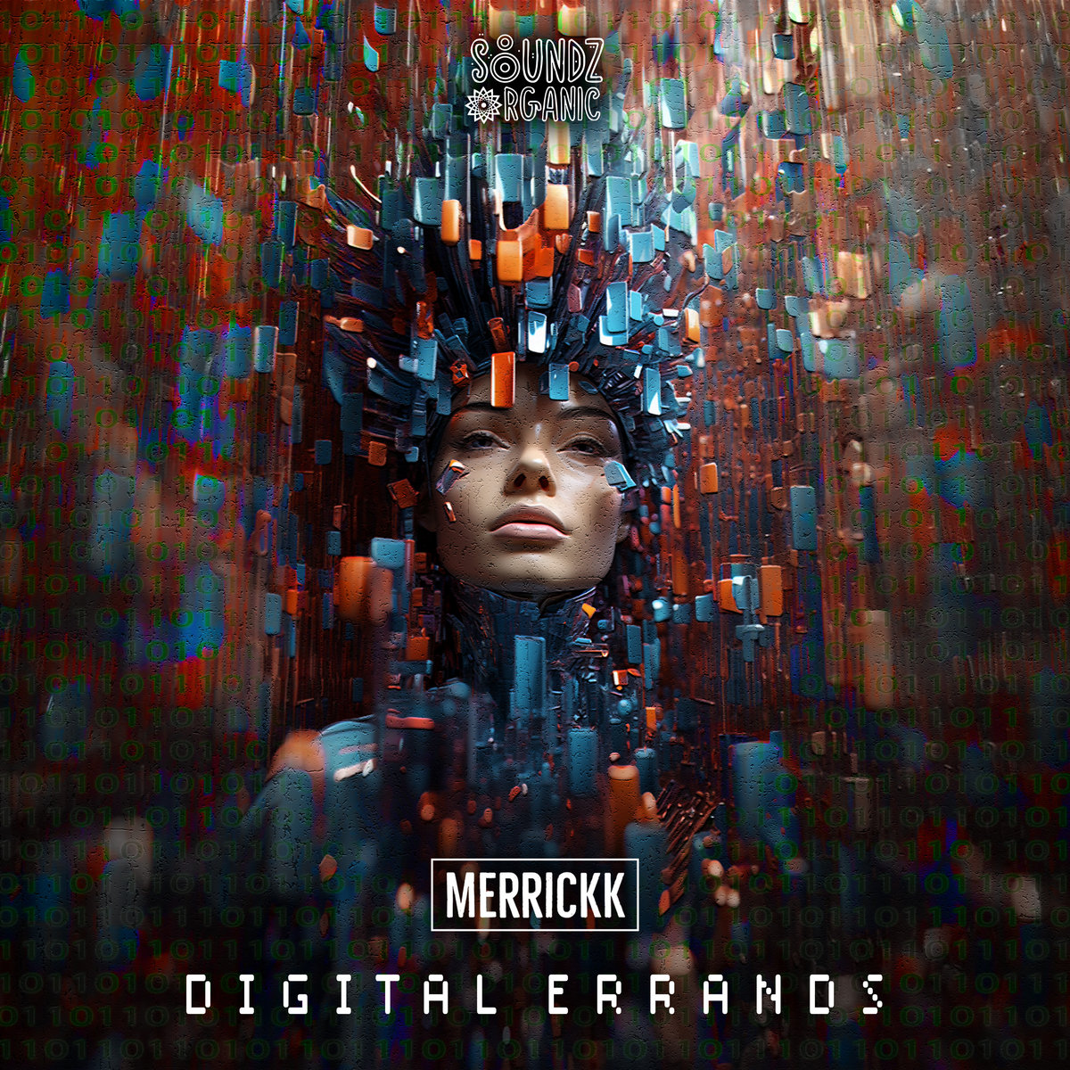 Digital Errands | Merrickk | Soundz Organic Collective