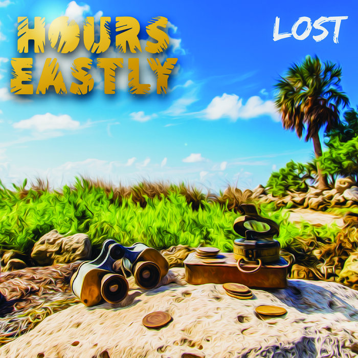 Lost | Hours Eastly