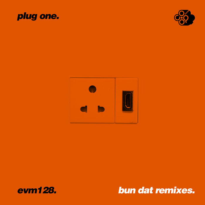 Bun Dat Remixes | EVM128