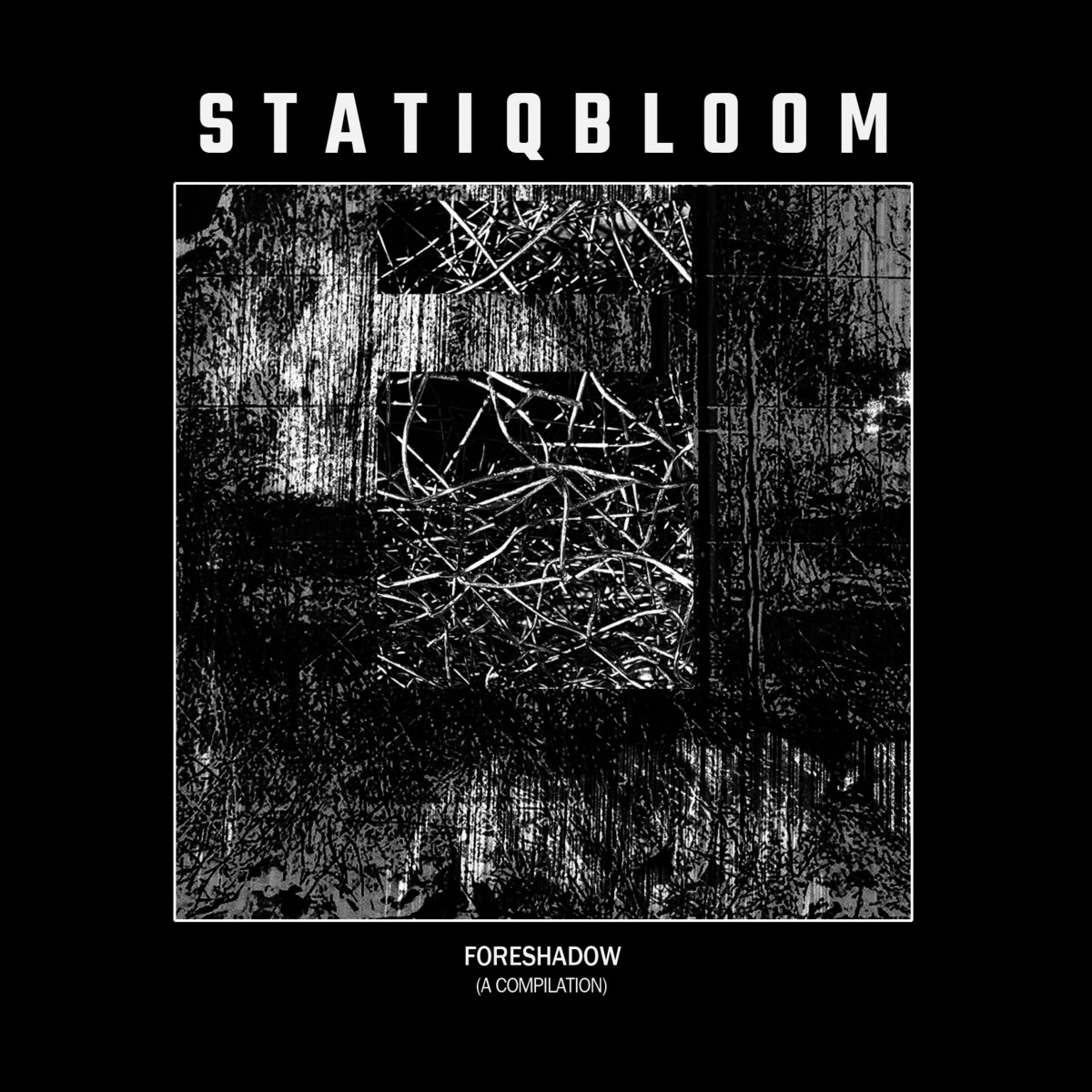 Foreshadow (a compilation) | STATIQBLOOM