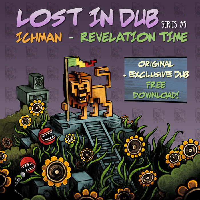 Lost in dub series#5 - Ichman : Revelation Time (free release) | Ichman ...