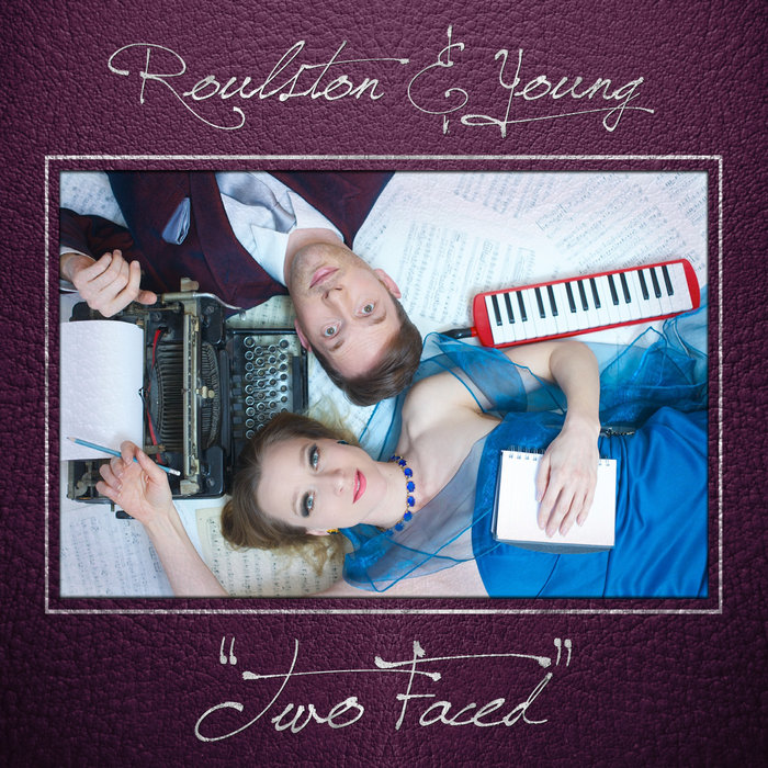 Two Faced | Roulston & Young | Michael Roulston
