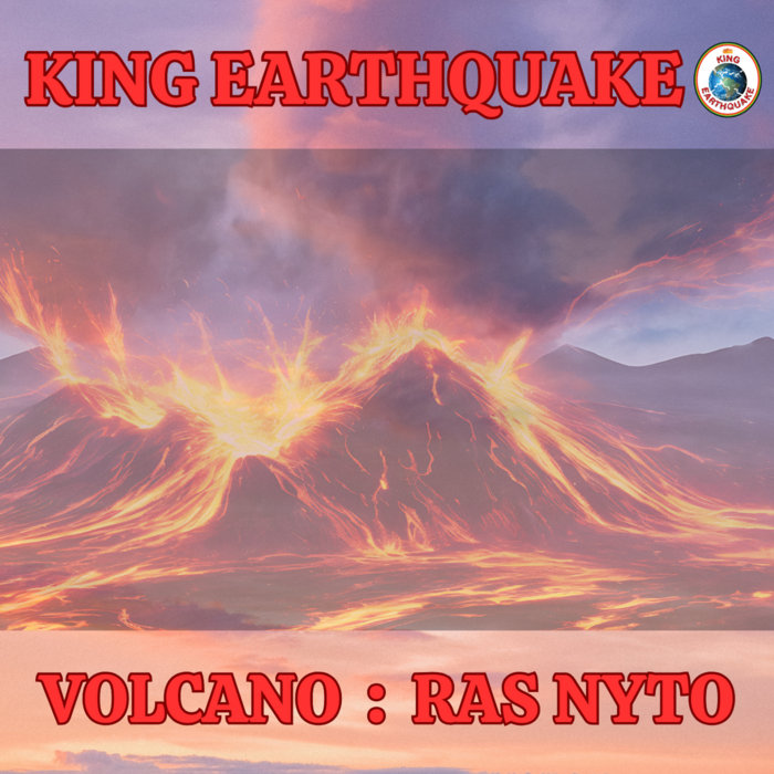 Volcano | King Earthquake