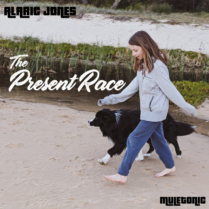 The Present Race | Alaric Jones | Muletonic