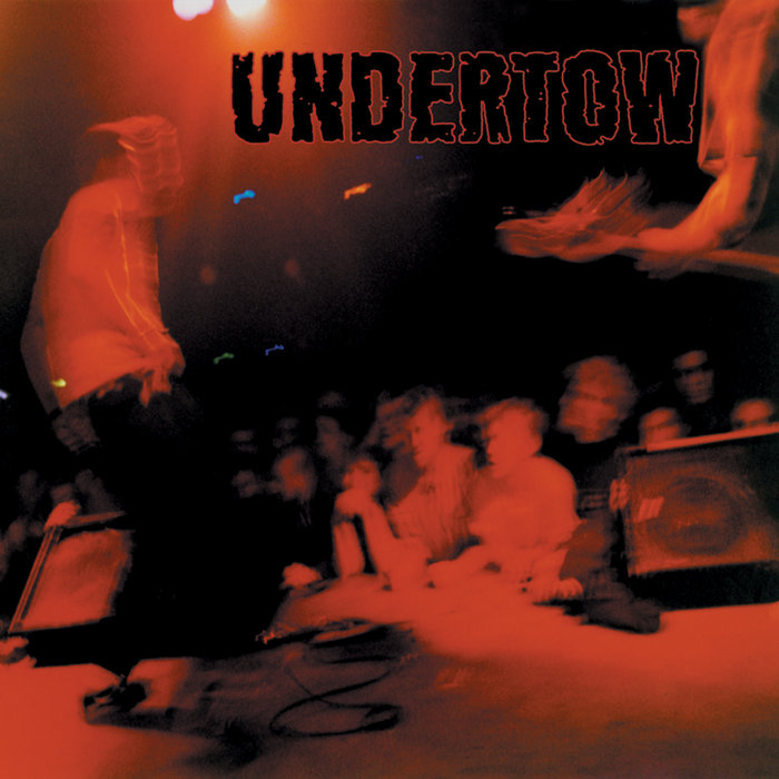 Undertow | Undertow