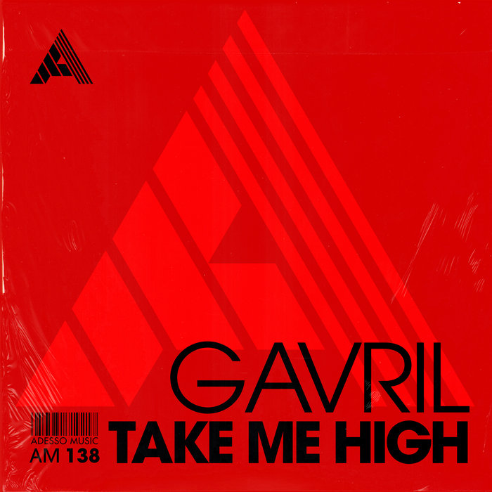Take Me High | Gavril