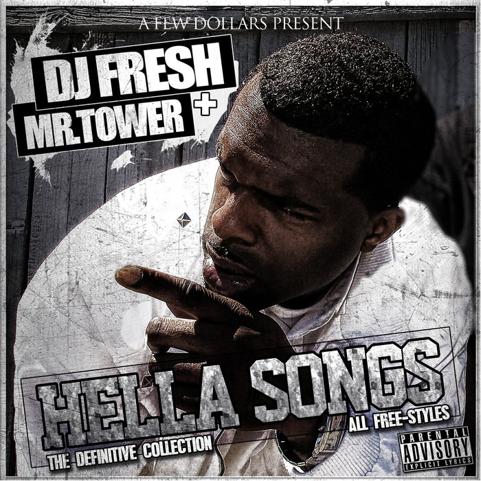 HELLA SONGS | MR.TOWER