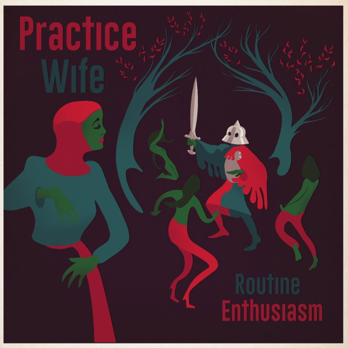 Routine Enthusiasm | PRACTICE WIFE