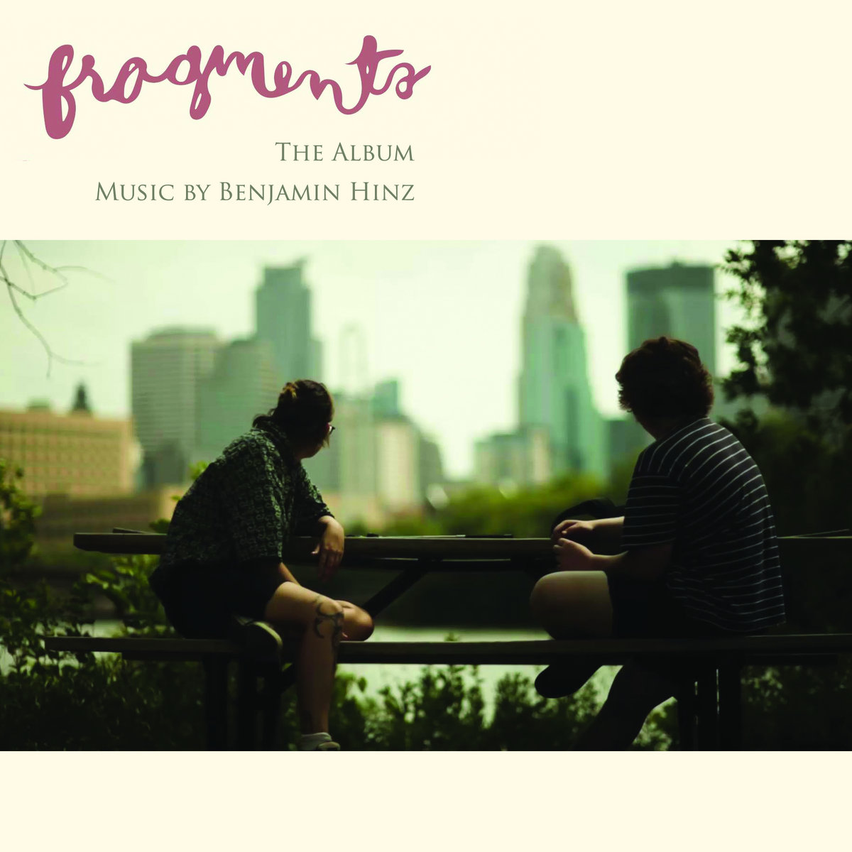 Fragments: The Album | Benjamin Hinz