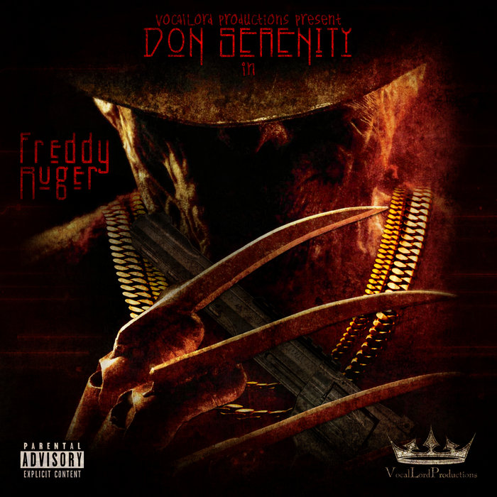Freddy Ruger | Don Serenity | VLP