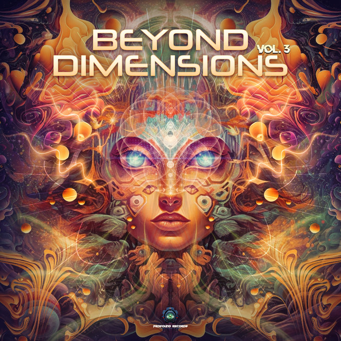 Beyond Dimensions, Vol. 3 | Various Artists (Profound Records) | Profound Records